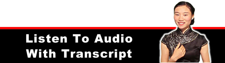 Chinese Audio Lessons And Transcript Without The Distraction Of Video chinese-audio-lessons-and-transcript-without-the-distraction-of-video